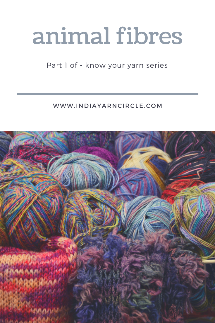 PART 1 – ANIMAL FIBRES / YARNS – India Yarn Circle
